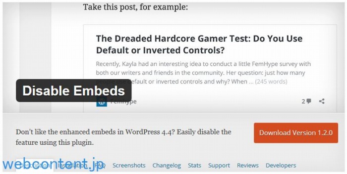 自動挿入されるoEmbed用コードを削除するプラグイン「Disable Embeds」 – ウェブコンテンツ